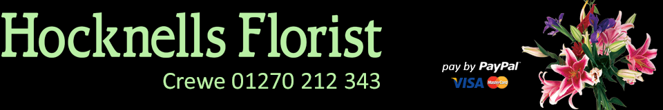 Hocknells Florist Crewe - Order Online or 01270 212343